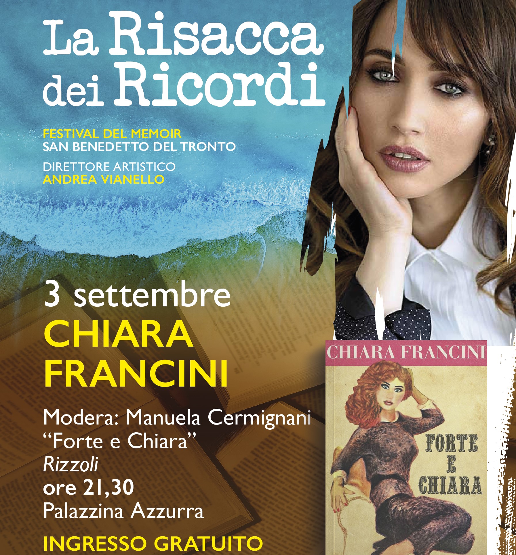 "La risacca dei ricordi", ultimo appuntamento il 3 settembre con Chiara Francini - Riviera Oggi