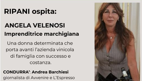 "La forza e la tenacia delle donne", Angela Velenosi protagonista da ...