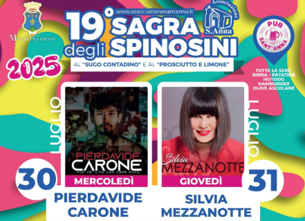 Sagra degli Spinosini, a Sant’Anna torna la tradizionale festa dal 30 ...
